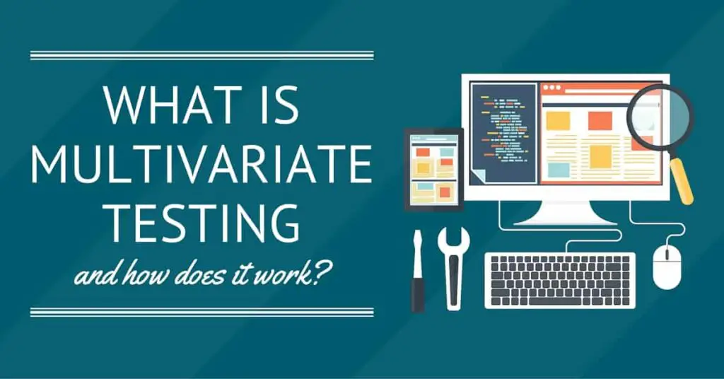 What Is Multivariate Ad Testing & How Does It Work? - Ezoic